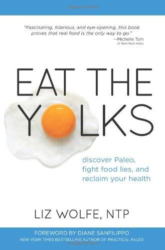 "Eat the Yolks" (Book Review) - Breaking Muscle